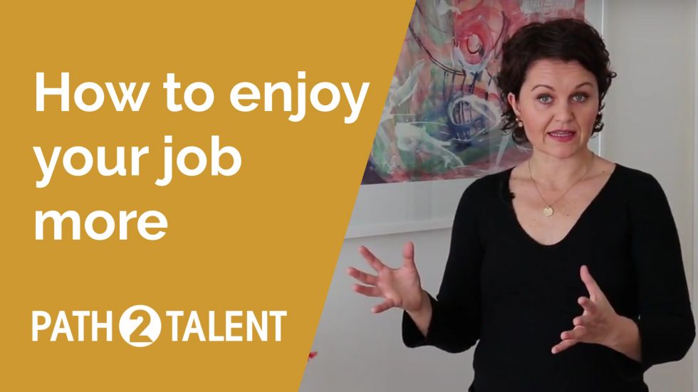 How to enjoy your job more? Here is my exercise for you!